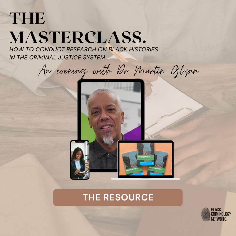 The Masterclass: How to conduct Black History Research in the CJS ...