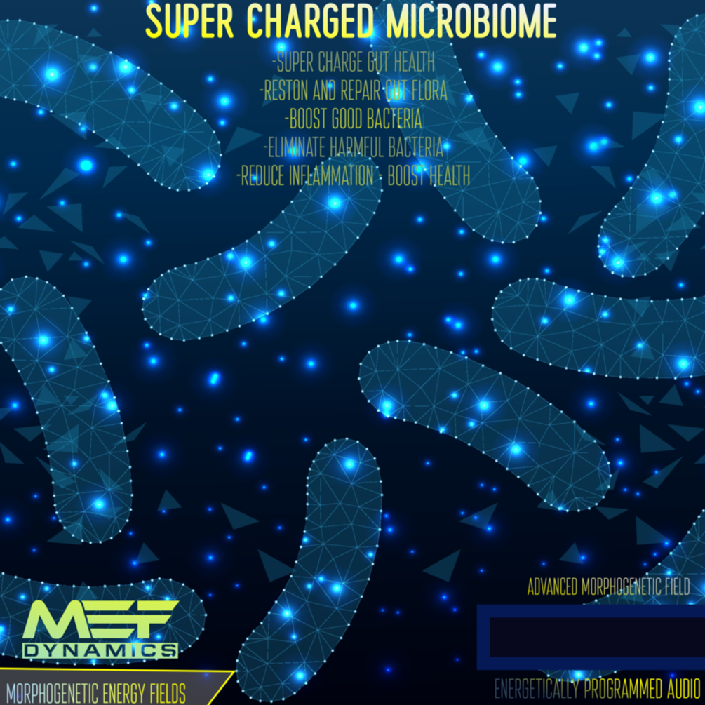 Super Charged Microbiome (Morphic Field)