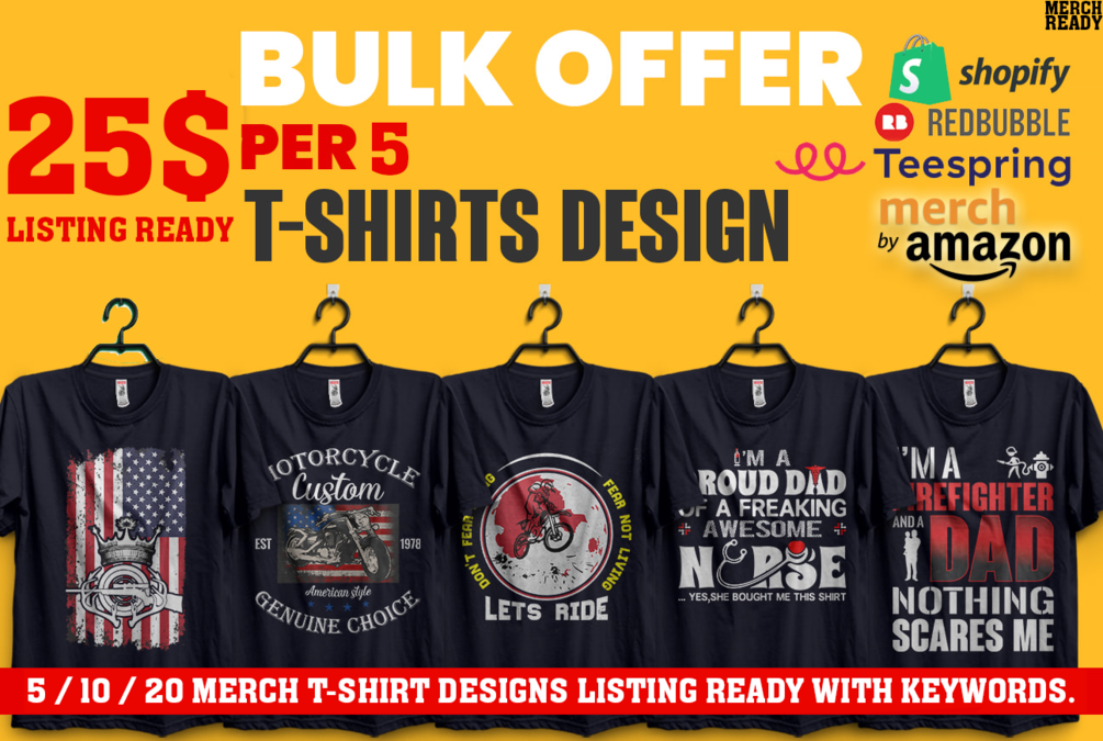 Pre-Made T-shirt Designs With Listings Ready.