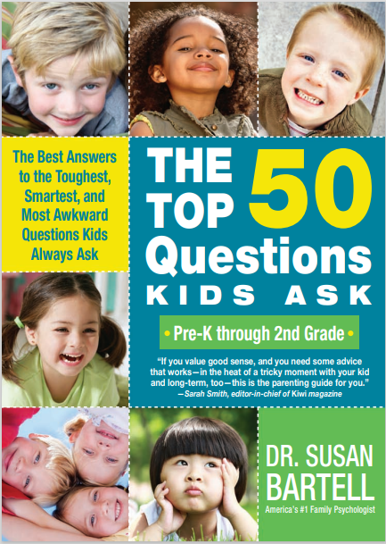 The Top 50 Questions Kids Ask (Pre-K through 2nd Grade): The Best ...