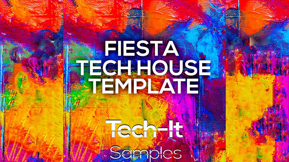 Fiesta Tech House Ableton Template