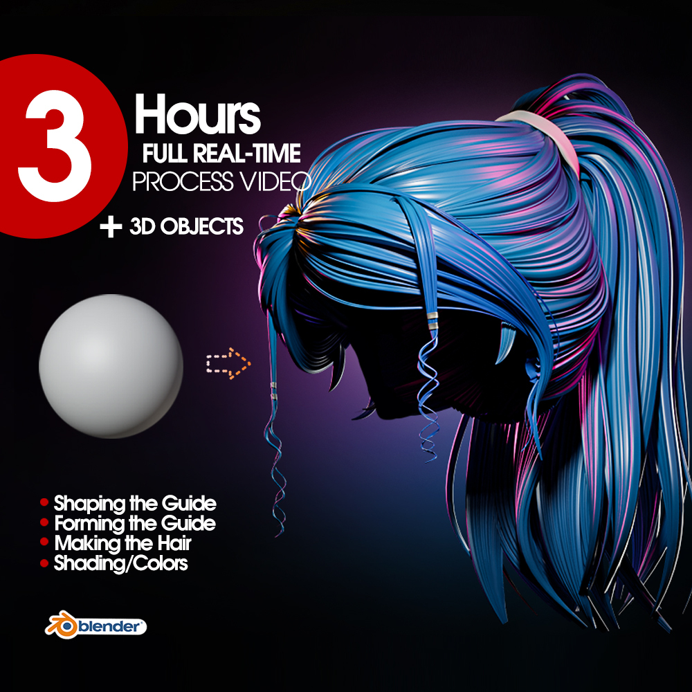 Ultimate Stylized Hair in Blender - Full 3 Hours Real-Time Process + 3D Object (.Blend)