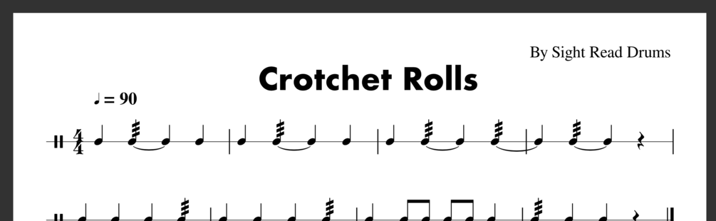 Double-Stroke Rolls - Crotchets, Minims & Semibreves