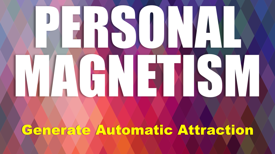 Personal Magnetism