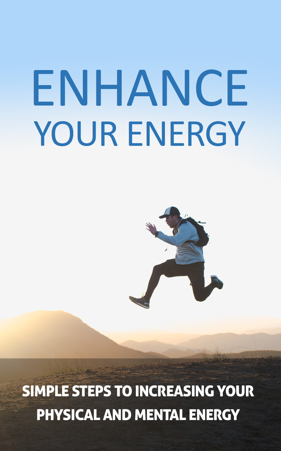 Enhance your energy