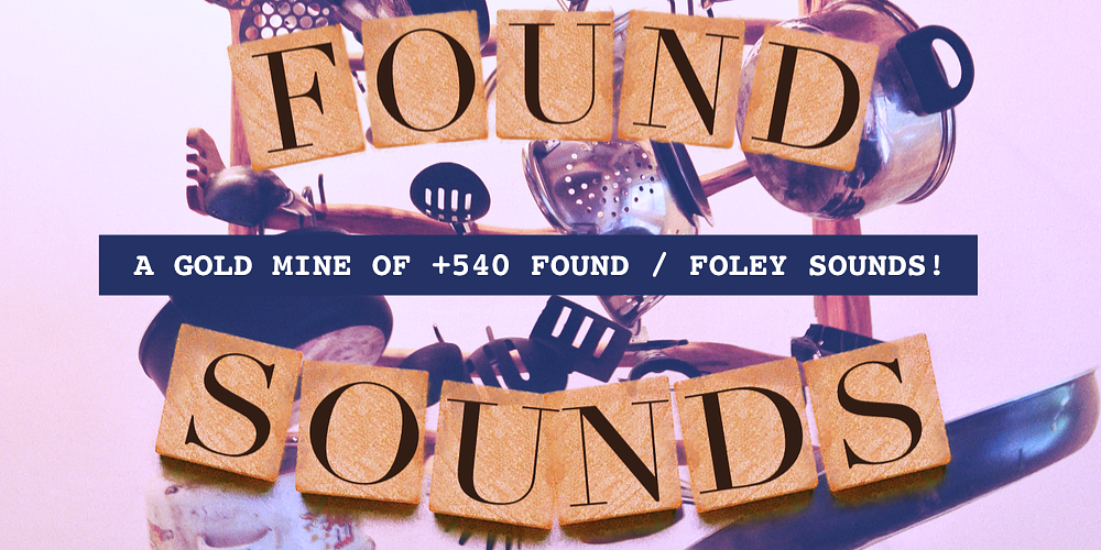 Found Sounds Pack #1