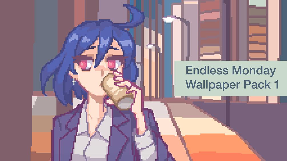 Endless Monday Phone Wallpaper Pack 1