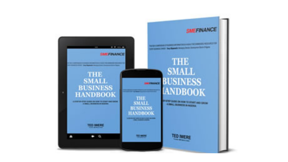 The Small Business Handbook: How To Start and Grow a Business in Nigeria