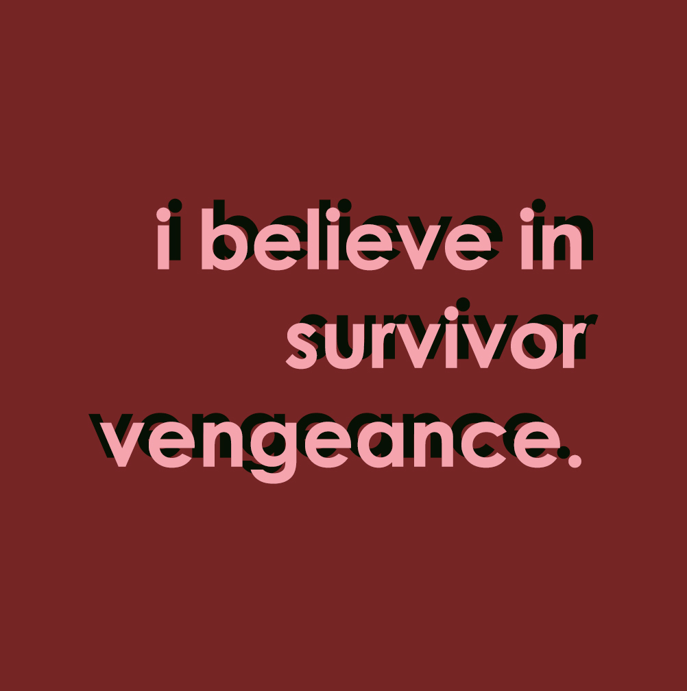 "I Believe in Survivor Vengeance" Sticker