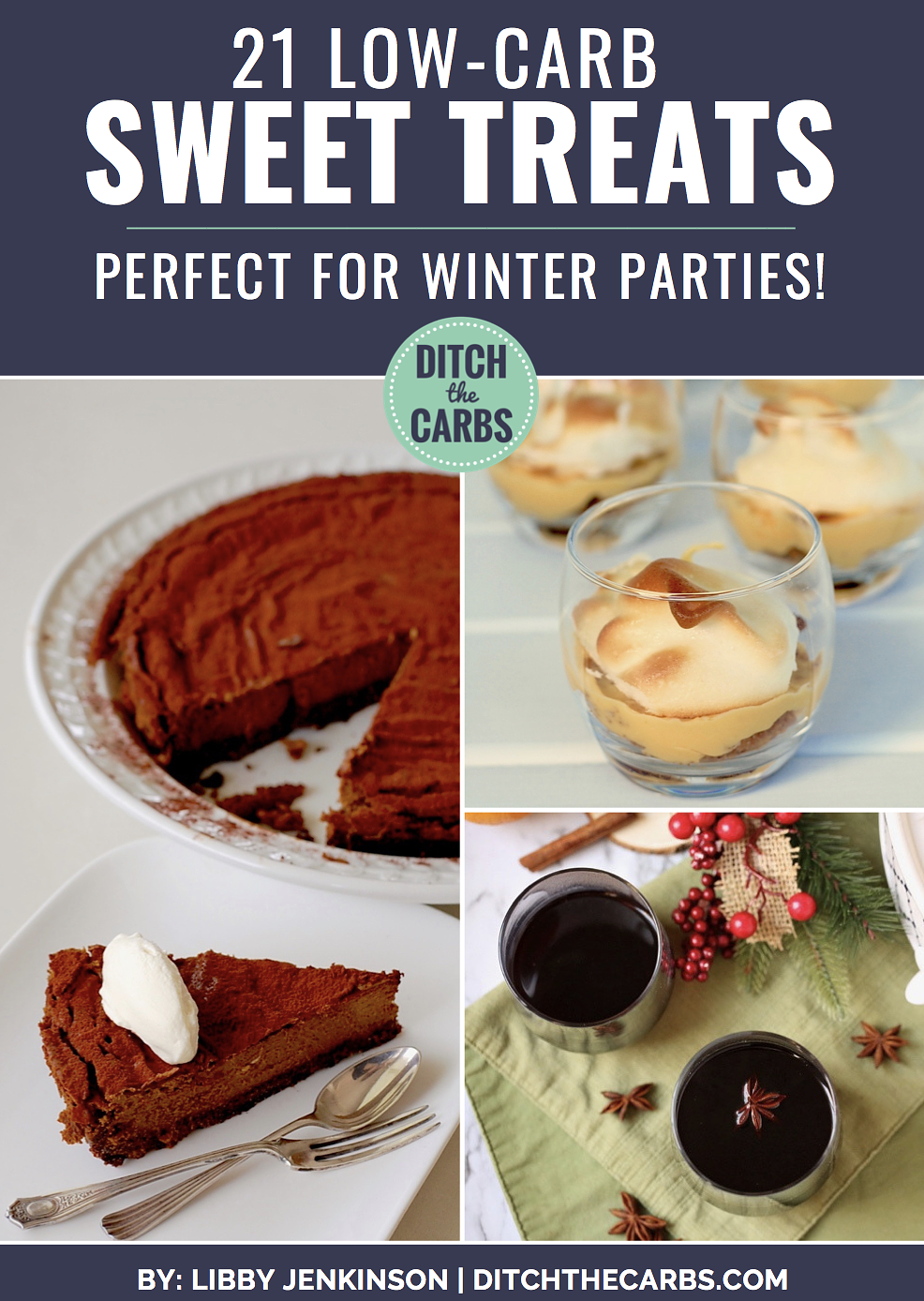 21 Low Carb Sweet Treats Perfect For Winter Parties