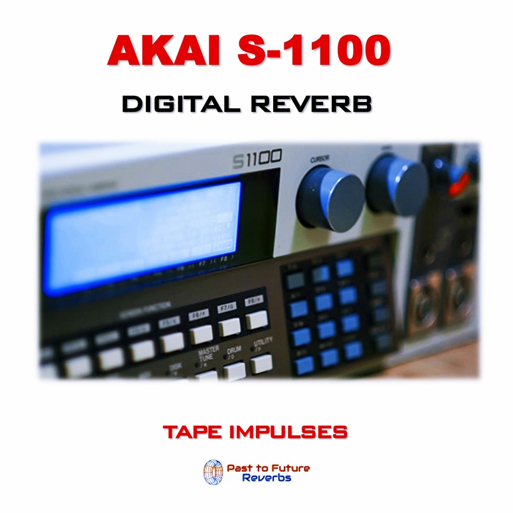 AKAI S1100 DIGITAL REVERB!