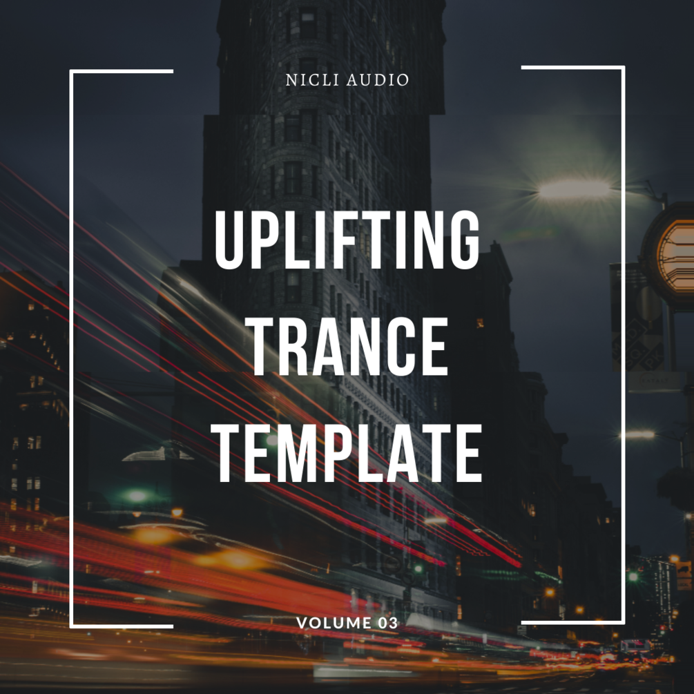 Uplifting Trance Template Vol.3 - FL STUDIO 20