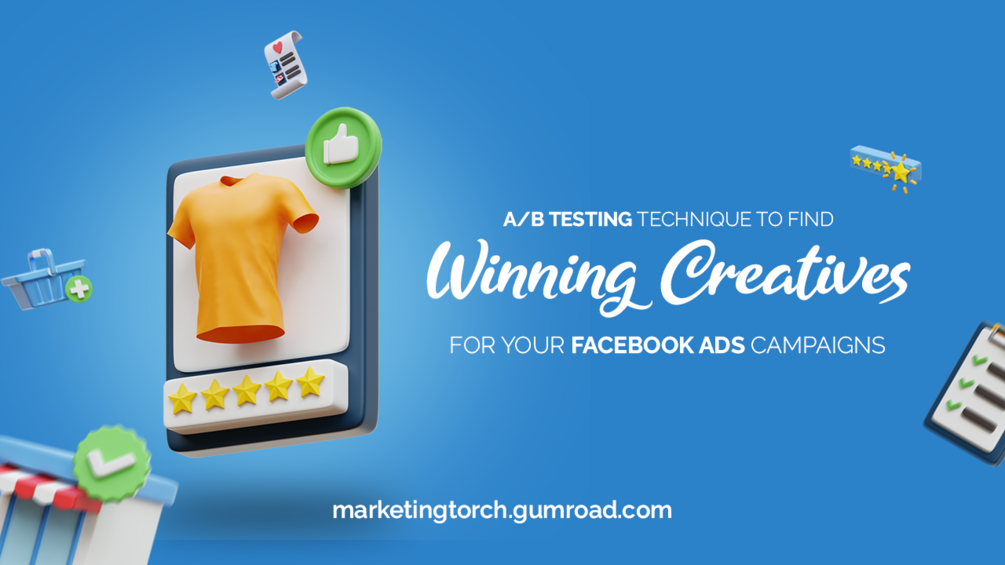 Free Guide: A/B Testing Technique to Find Winning Creatives for Your ...