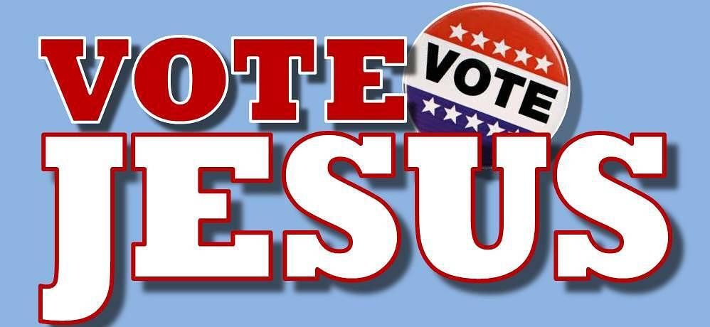 Vote Jesus
