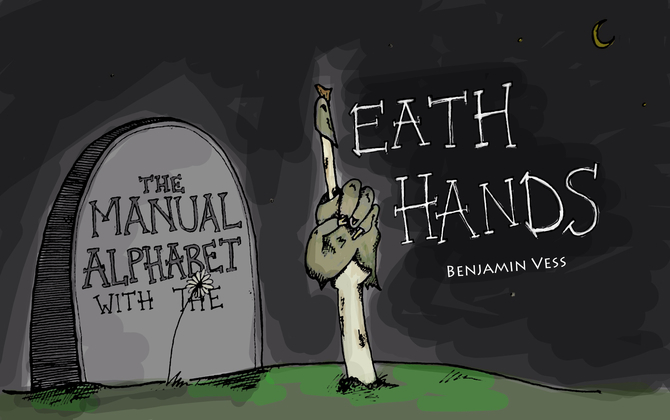 The Manual Alphabet with the Death Hands