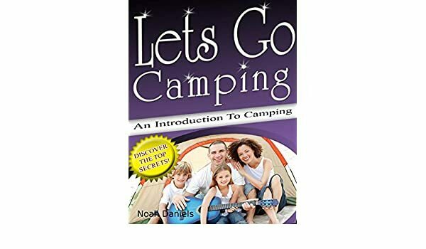 Lets Go Camping