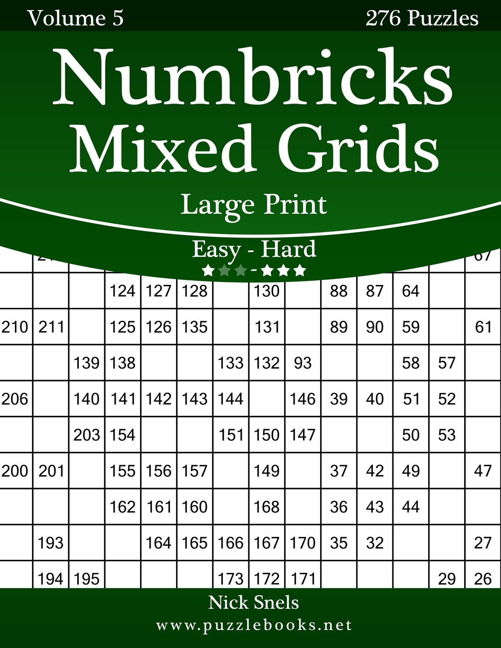 Numbricks Mixed Grids Large Print - Easy to Hard - Volume 5 - 276 Puzzles