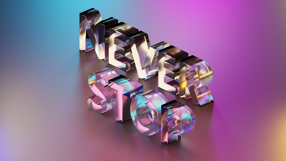 Never stop - wallpapers