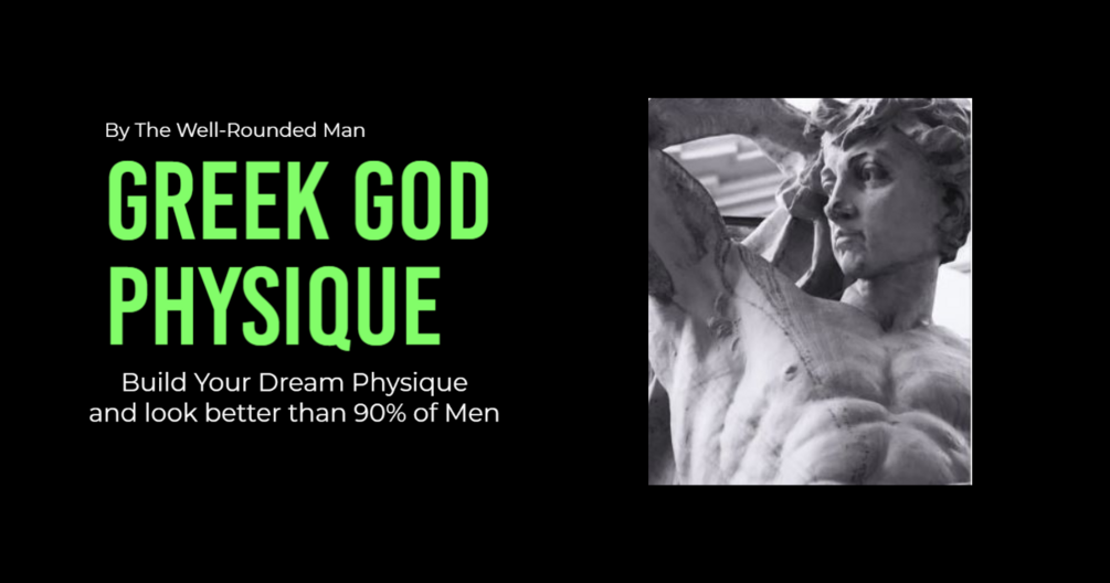 The Greek God Physique Program
