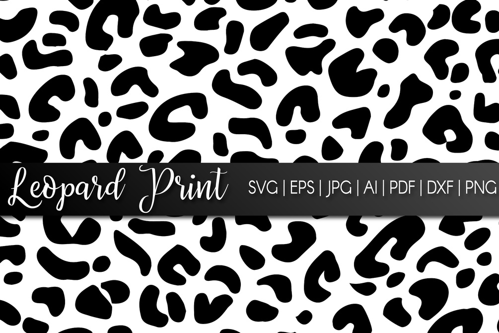 Leopard Print SVG File, EPS, JPG, AI, SVG, DXF, Cut File