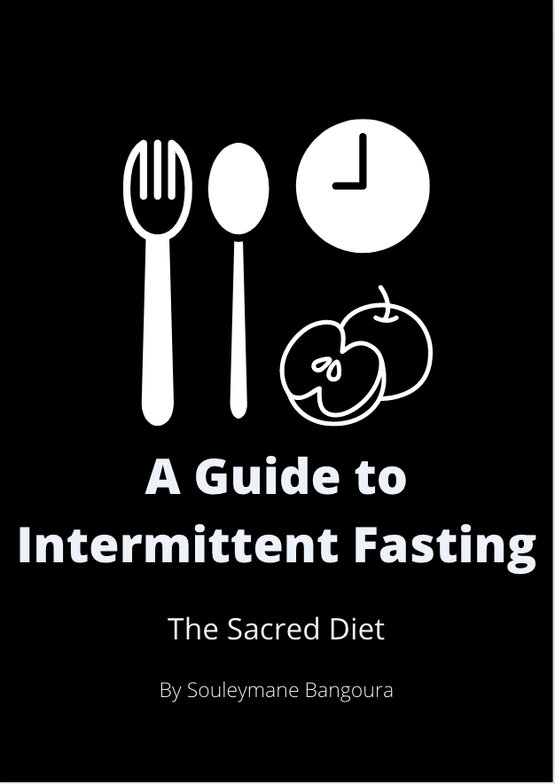A Guide to Intermittent Fasting (The Sacred Diet)