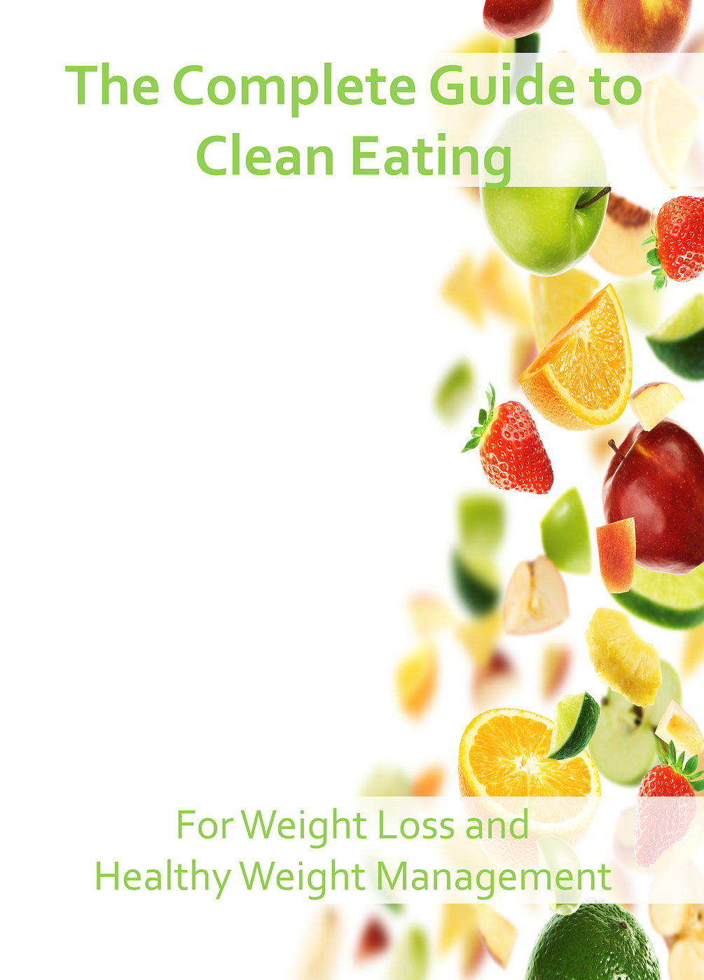 The Complete Guide to Eating Clean