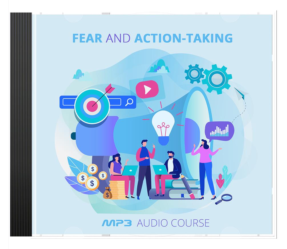 Fear and action taking