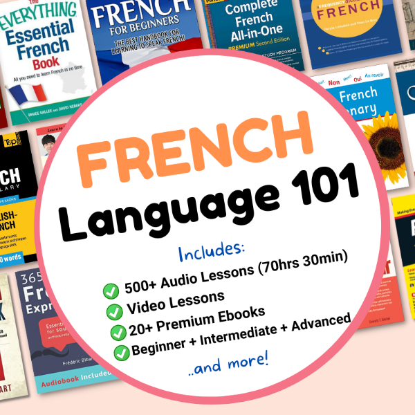French Language Pack (Beginner + Intermediate + Advanced)
