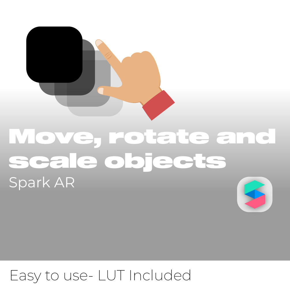 MOVE, SCALE AND ROTATE IMAGES - Spark Ar Project