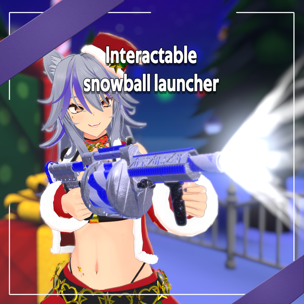 [VRChat] Interactable snowball launcher