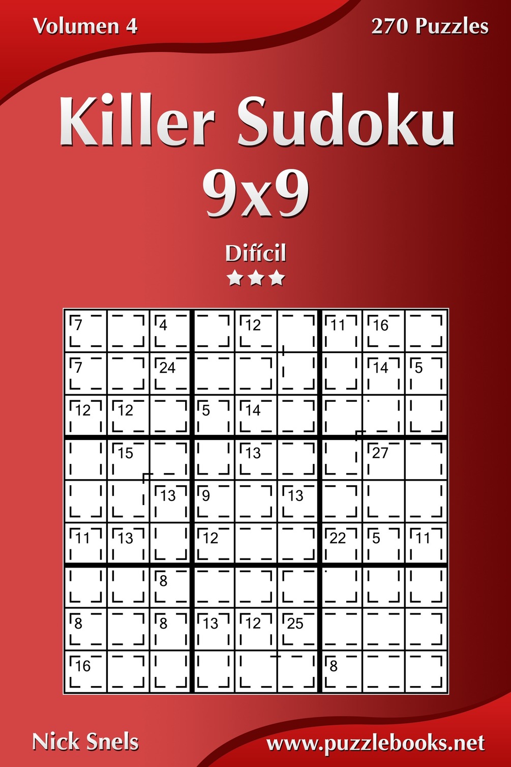 Killer Sudoku 9x9 Dif cil Volumen 4 270 Puzzles