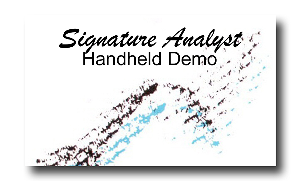 Signature Analyst 1.0 Handheld Demo