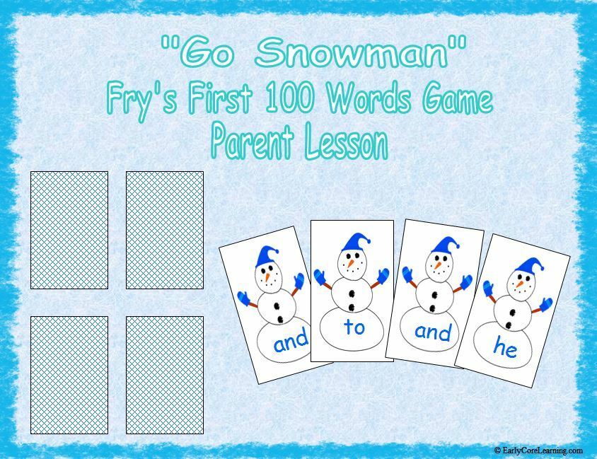 "Go Snowman" Fry's First 100 Words Game (Parent Lesson)