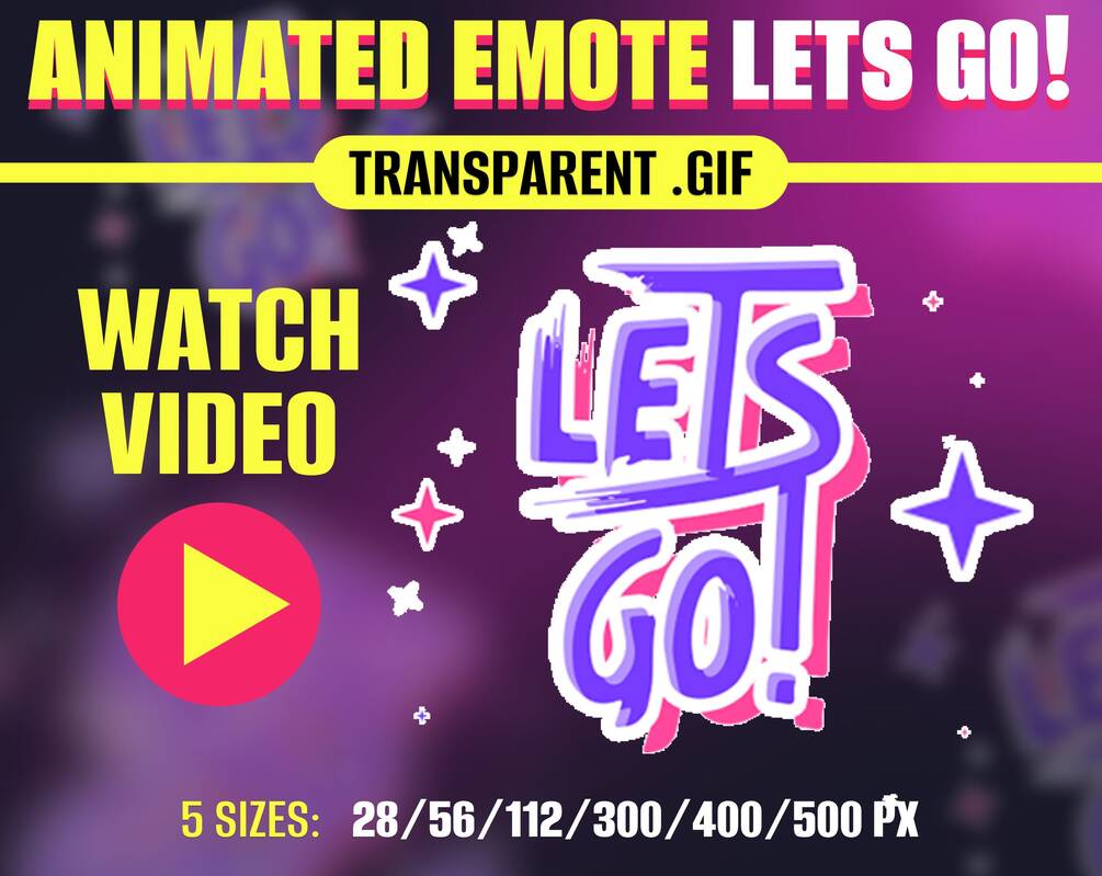 Animated LETS GO! Emote for Twitch/Twitch Emotes/Discord/Mixer Streamer ...