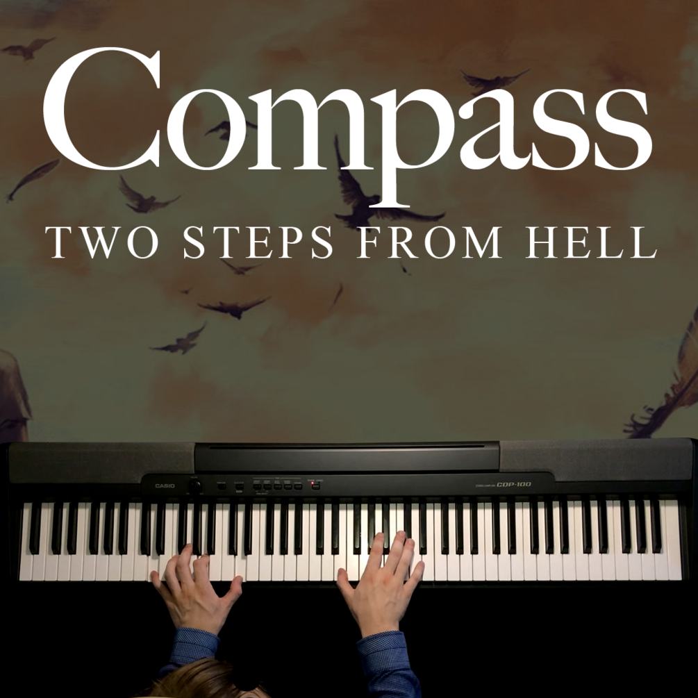 Compass Piano Sheet Music (Two Steps From Hell)