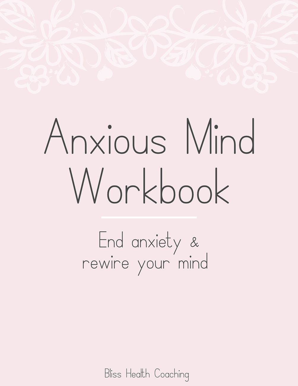 Anxious Mind Workbook