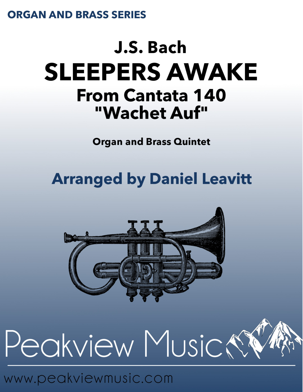 Wachet auf, ruft uns die Stimme, "Sleepers Awake" for Organ and Brass ...