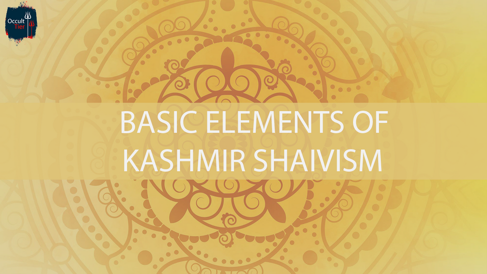 Basic Elements of Kashmir Shaivism (All 36 Elements With Fulll Basic ...