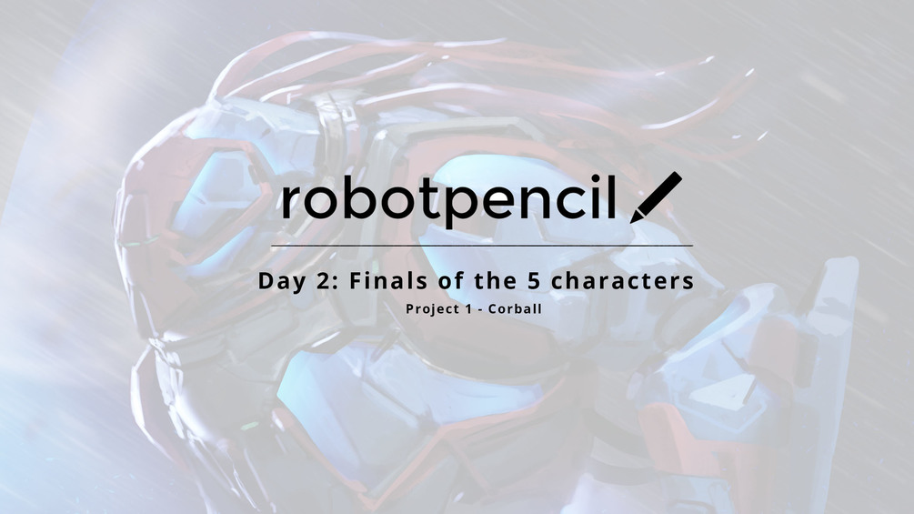 Project 1: Corball - Finalization of the Characters of the first 5
