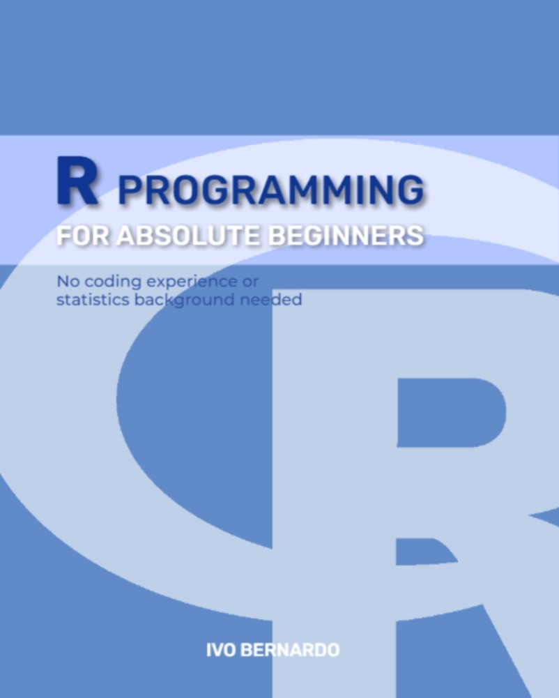 R Programming For Absolute Beginners