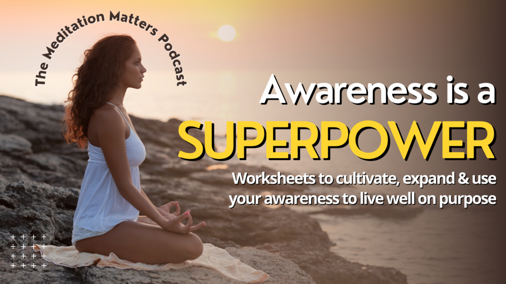 Awareness is a Superpower Worksheets