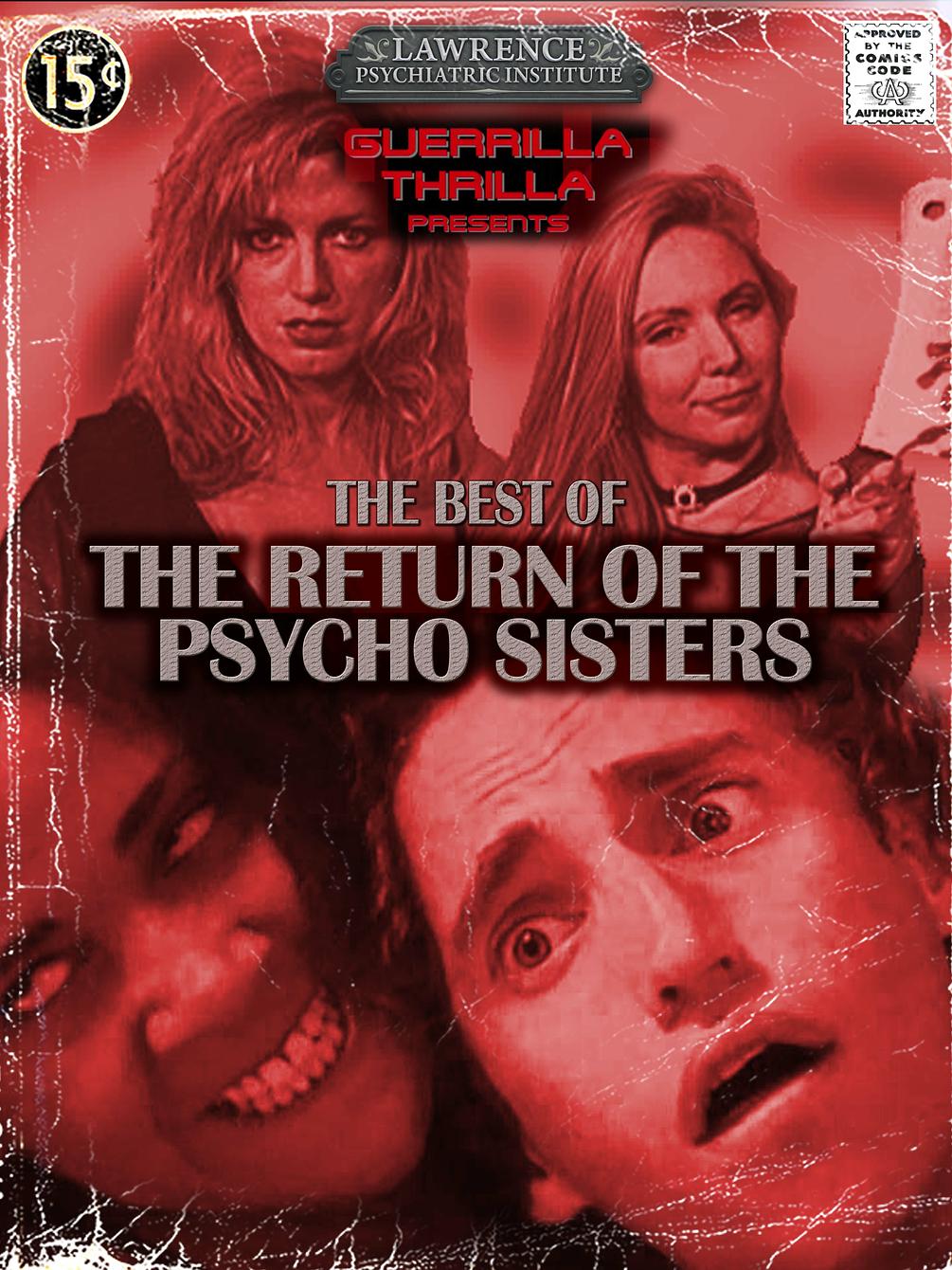 THE BEST OF THE RETURN OF THE PSYCHO SISTERS in HD