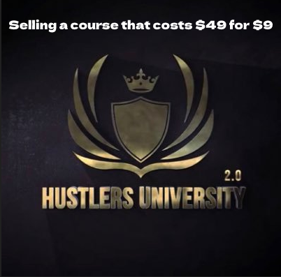 Hustlers University Course for Andrew Tate, Selling a course only for $9
