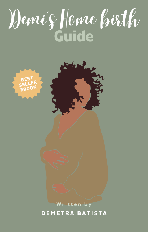 Demi's Home Birth Guide