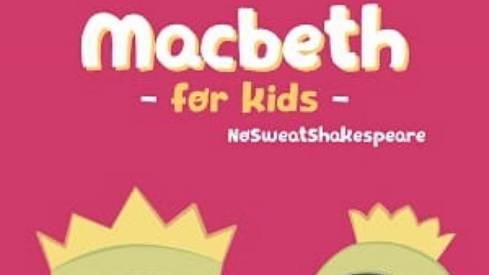 Macbeth for Kids