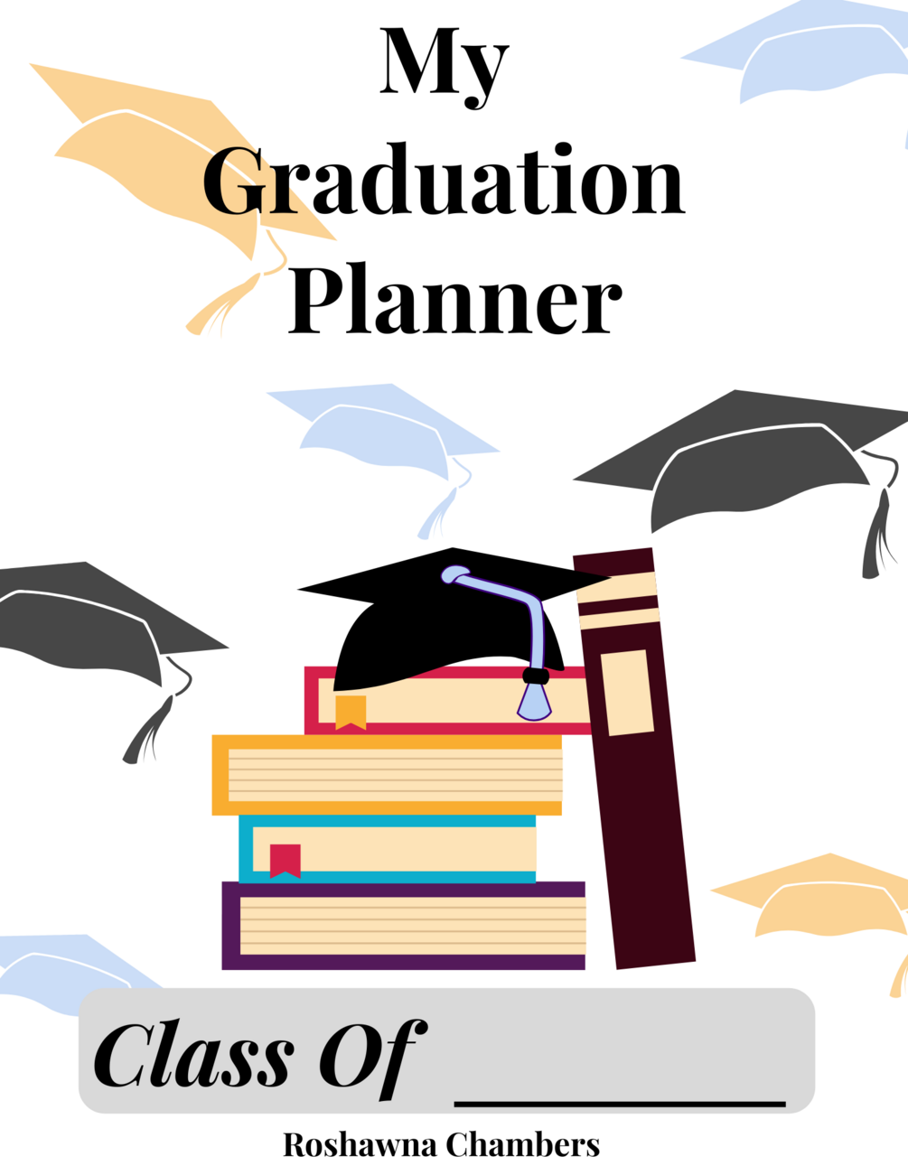 My Graduation Planner - Printable and Customizable, iPad Planner