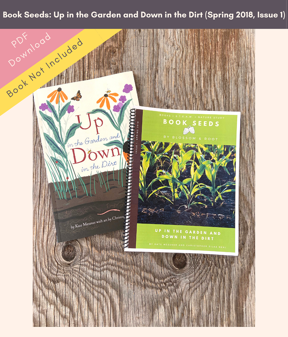 Book Seeds: Up in the Garden and Down in the Dirt (Spring 2018, Issue 1)