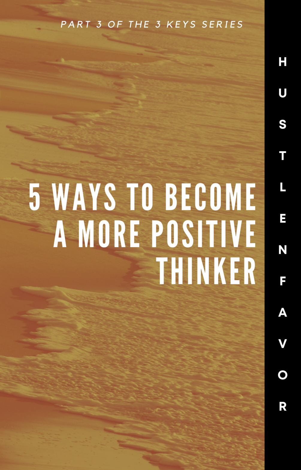 5 Ways to Become a More Positive Thinker