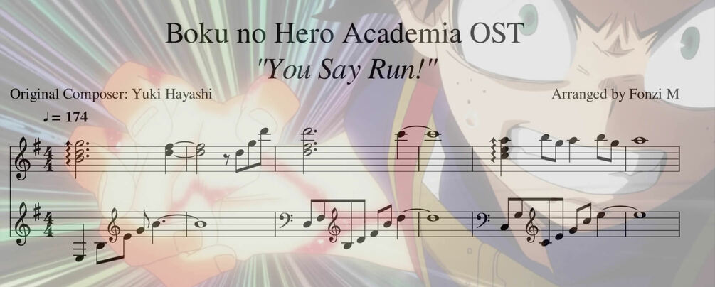Boku no Hero Academia OST - "You Say Run!" (Sheet Music PDF)