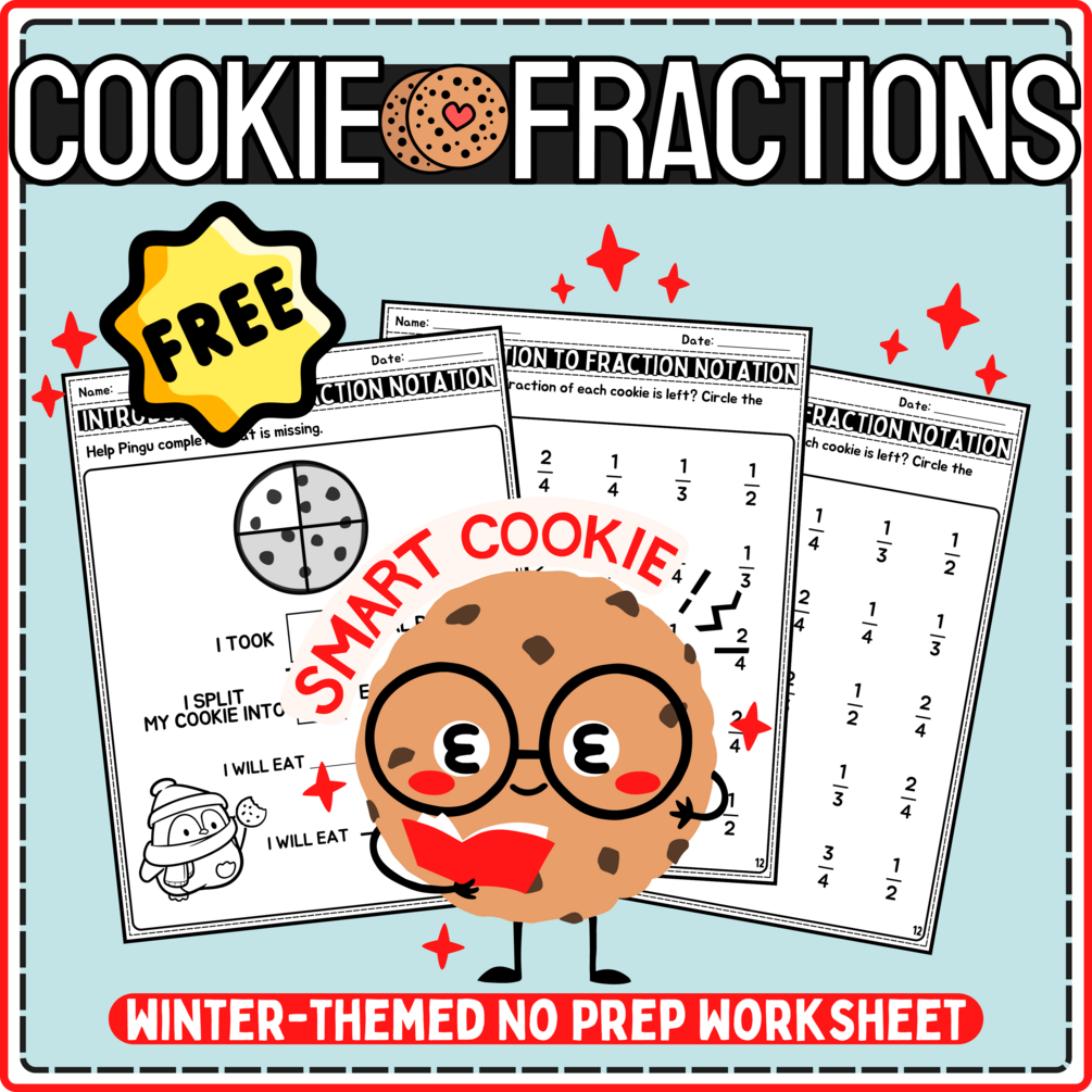 Fractions with Cookies Worksheets | Free February Math Activities | 1st ...